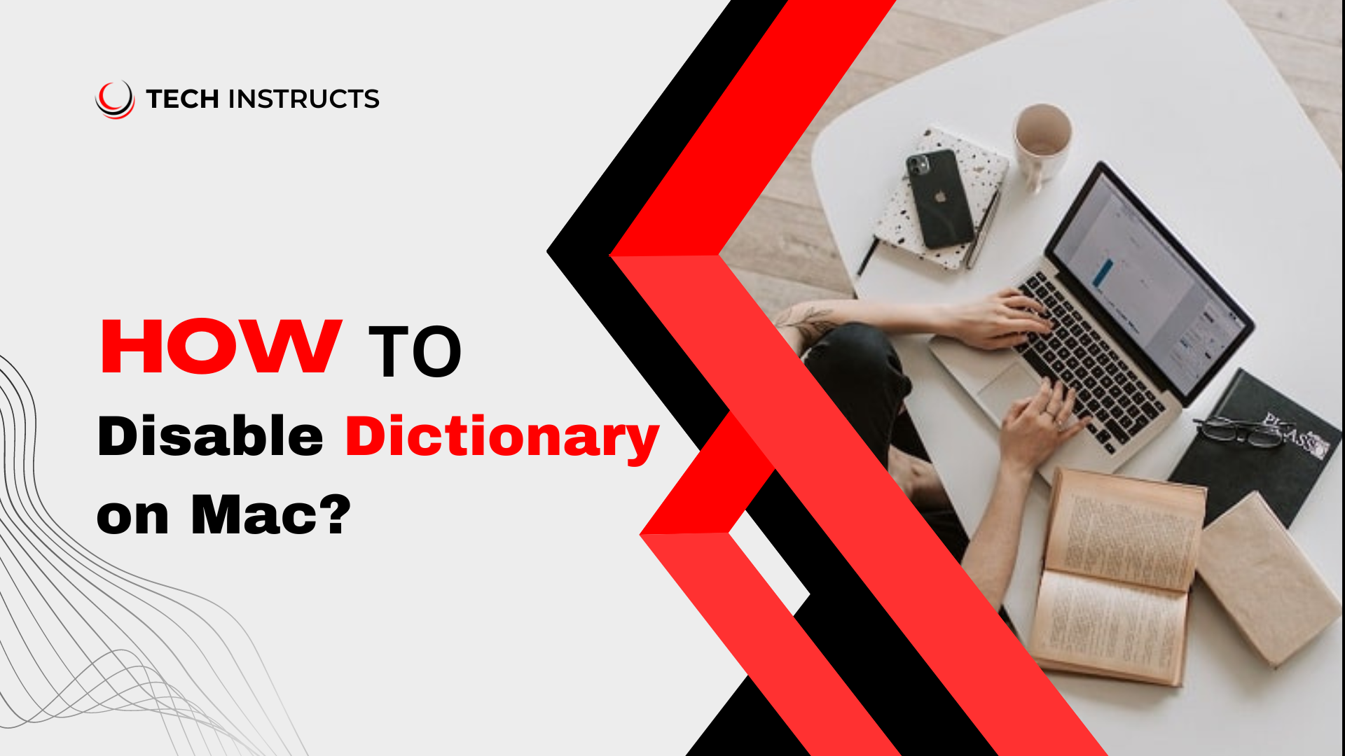 How To Disable Dictionary On Mac Tech Instructs