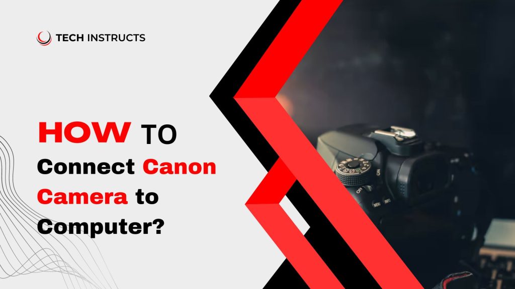 how to connect canon camera to computer using usb