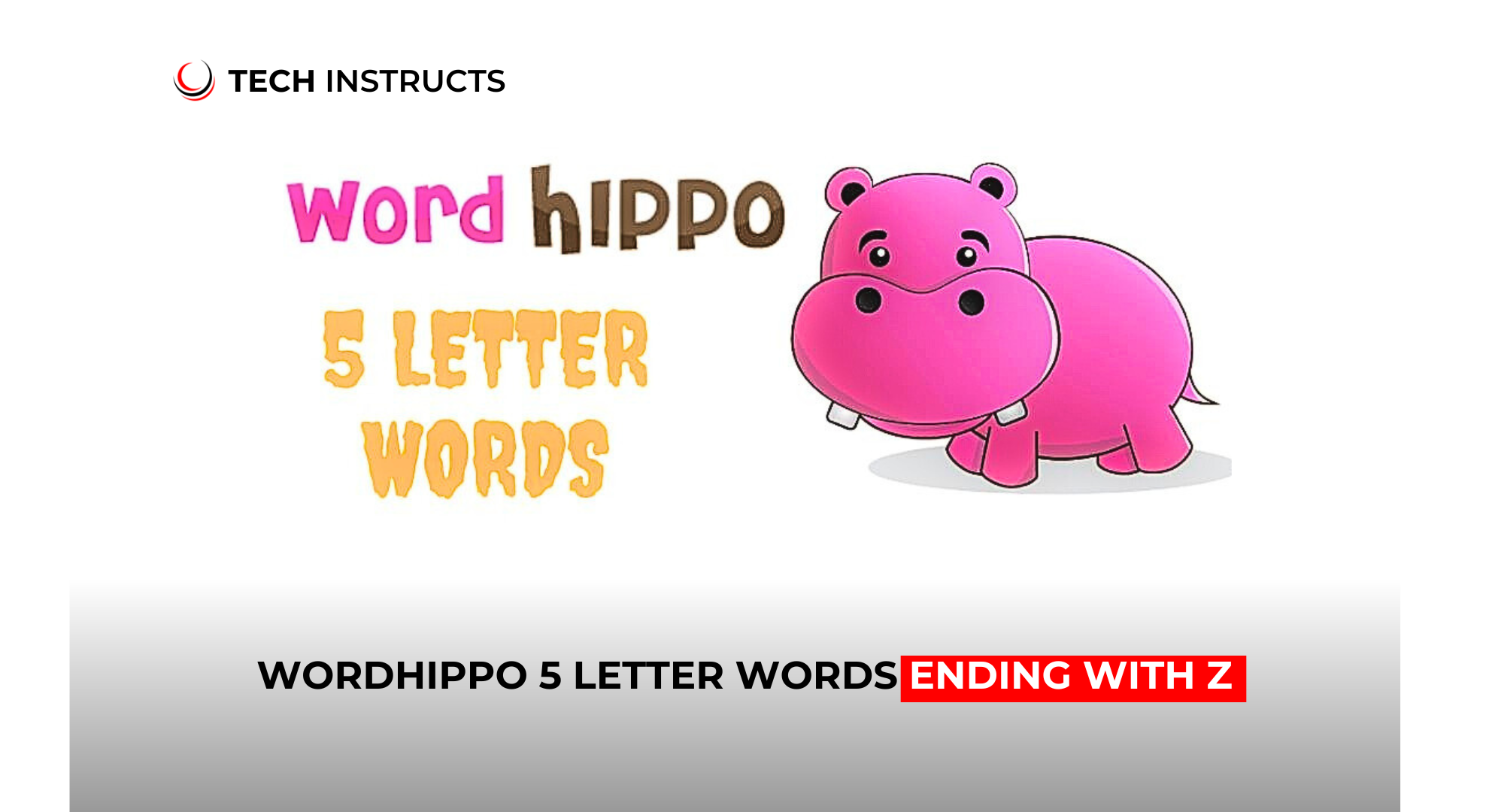 Wordhippo 5 Letter Words Ending With Z – Expand Your Vocabulary