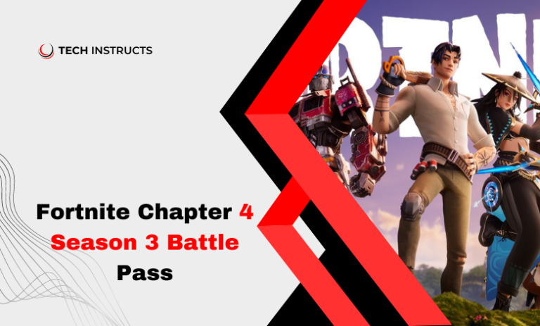Fortnite Chapter 4 Season 3 Battle Pass - Tech Instructs
