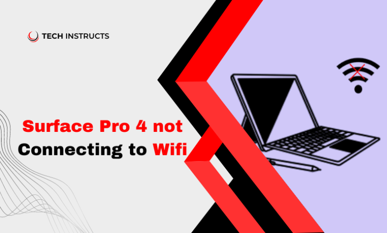 Surface Pro 4 Not Connecting to WiFi - Tech Instructs