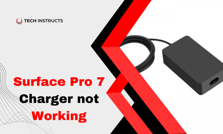 Troubleshooting Your Surface Pro 7 Charger Issues - Tech Instructs